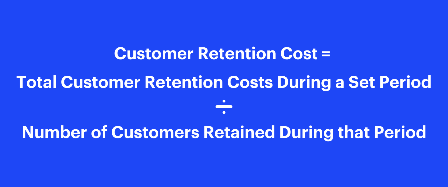 How to Calculate Customer Retention Cost - Podium